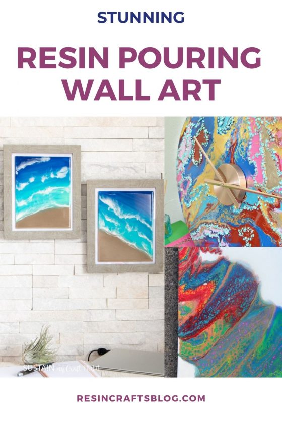 17 Stunning Resin Pouring Wall Art Inspiration Ideas